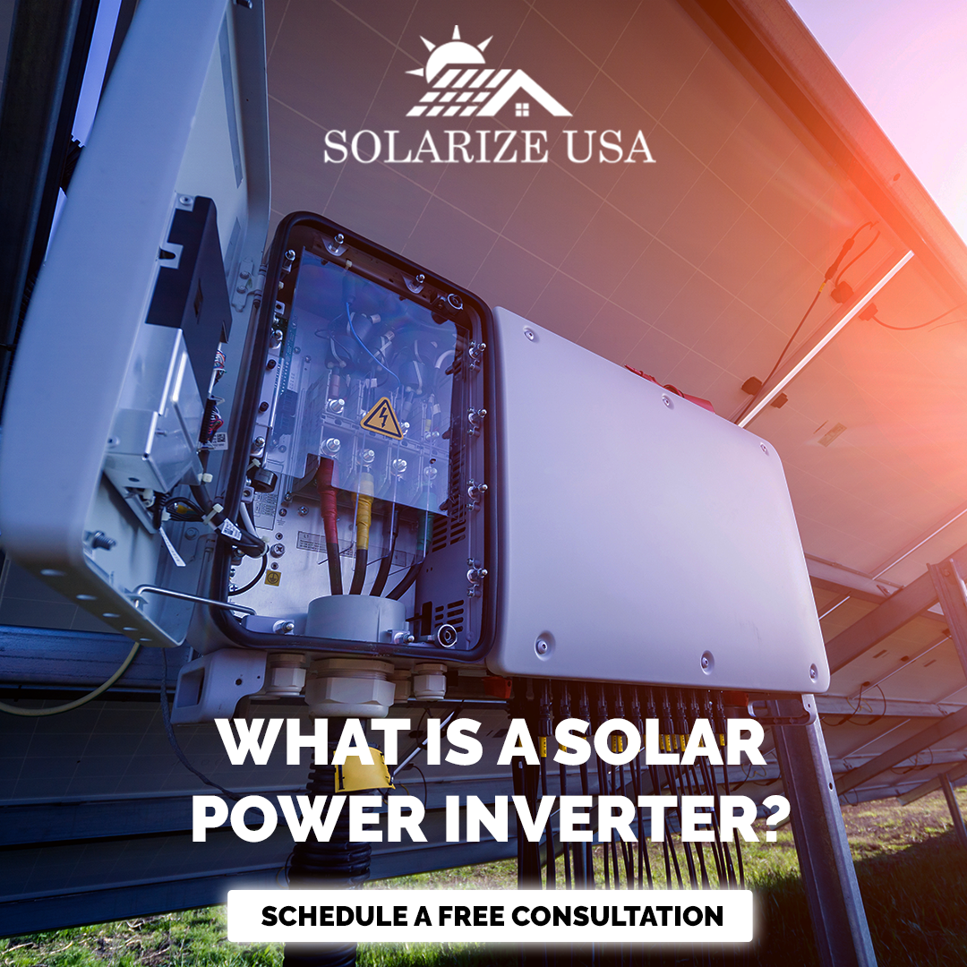 What is a Solar Power Inverter? - Solarize USA